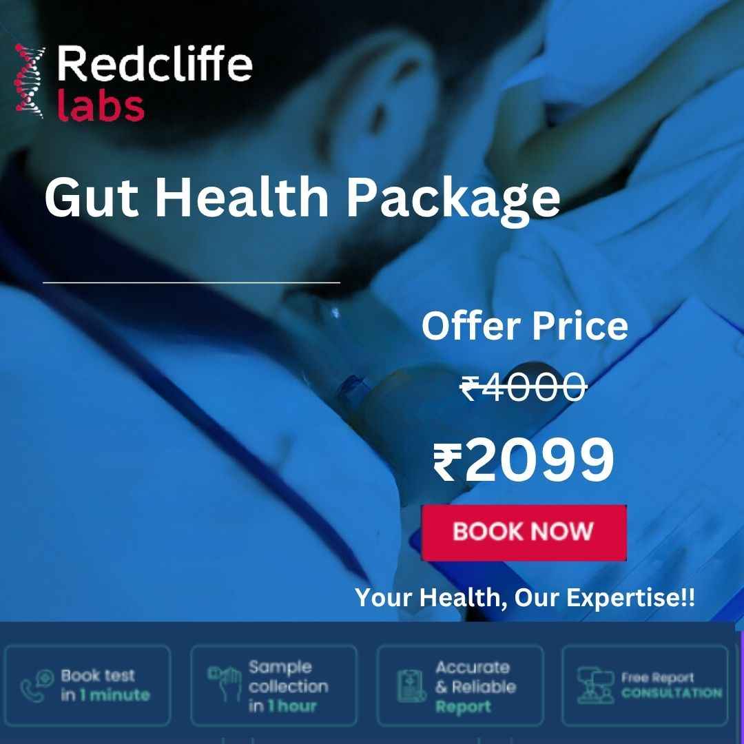 Gut Health Test Package - Price, Purpose, Procedure, Reports